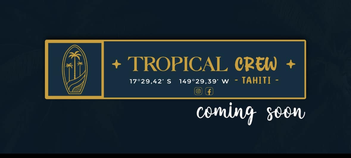 Accueil | Tropical Crew Tahiti